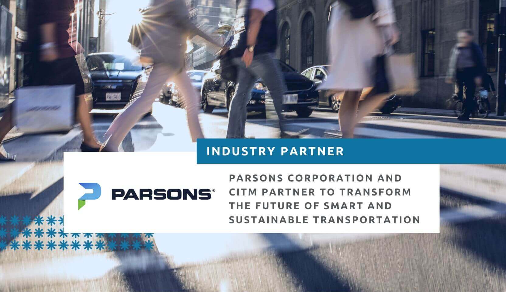 Parsons Corporation partners with CITM's Innovation Challenges